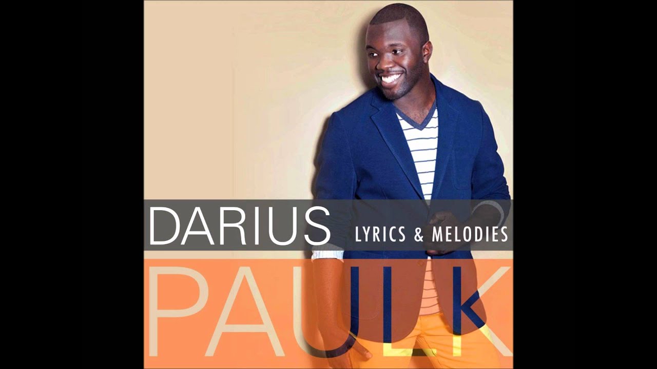 Darius Paulk - Nobody Greater - YouTube