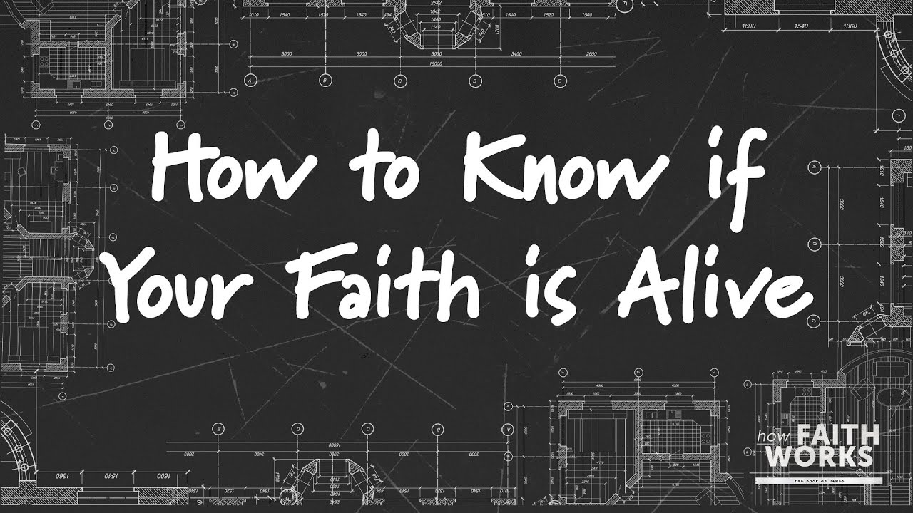 How to Know if Your Faith is Alive (11 AM) - #severnonline - YouTube