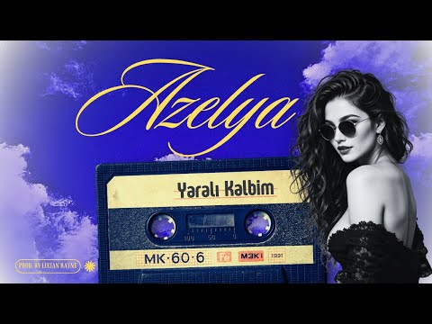 Azelya – Yaralı Kalbim | prod. by Lucian Rayne