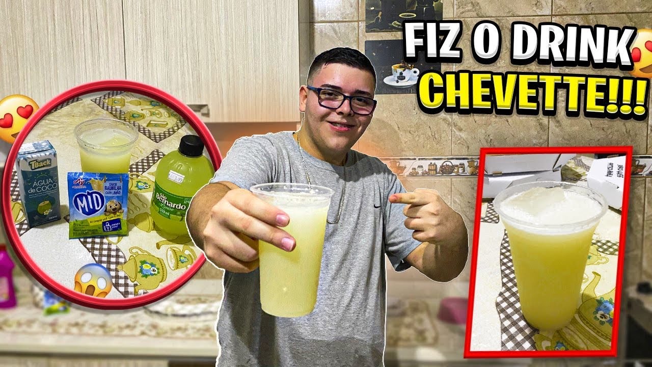 FIZ O DRINK CHEVETTE PARA OS MEUS AMIGOS 🍹🤩 - YouTube