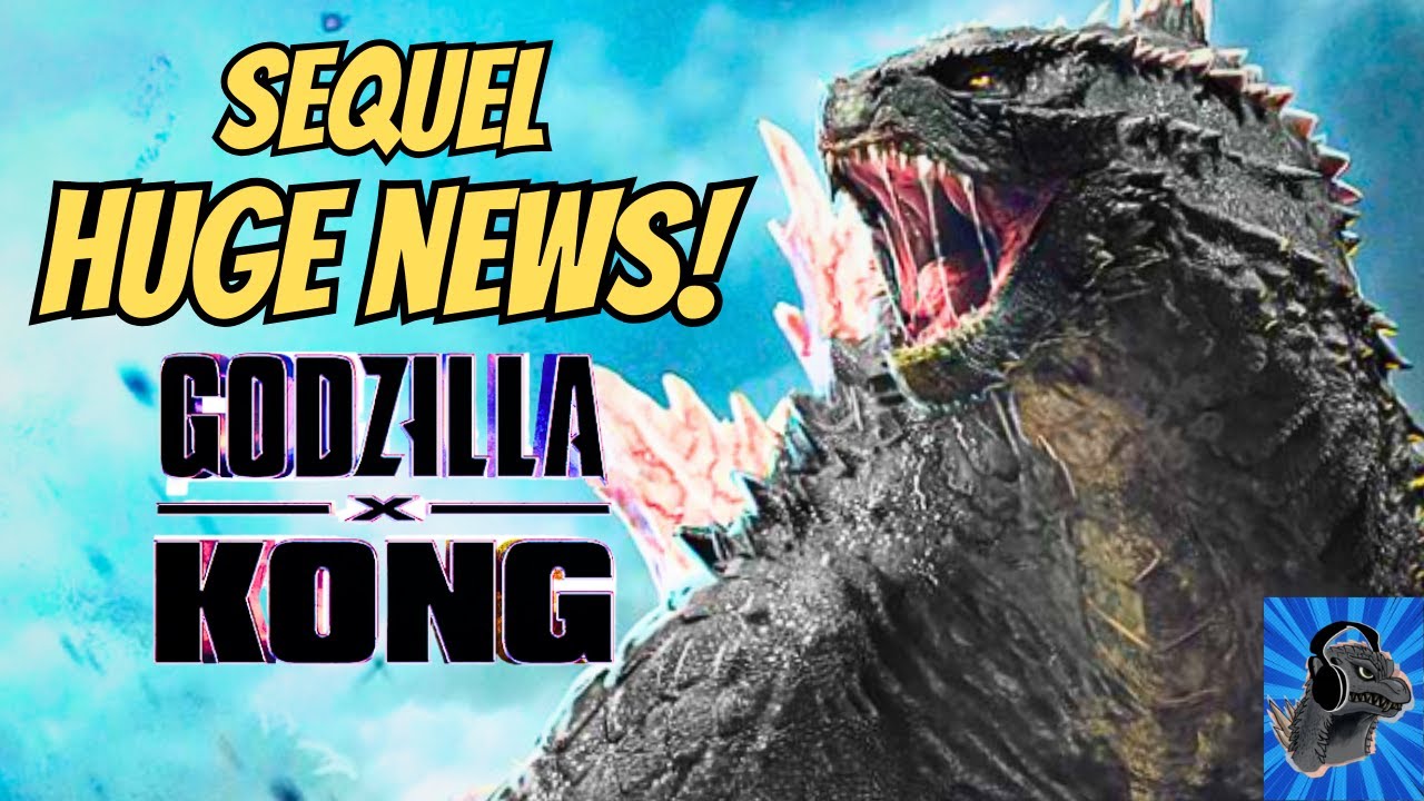 GODZILLA X KONG SEQUEL HUGE UPDATE! RELEASE DATE CONMFIRMED! | Godzilla ...