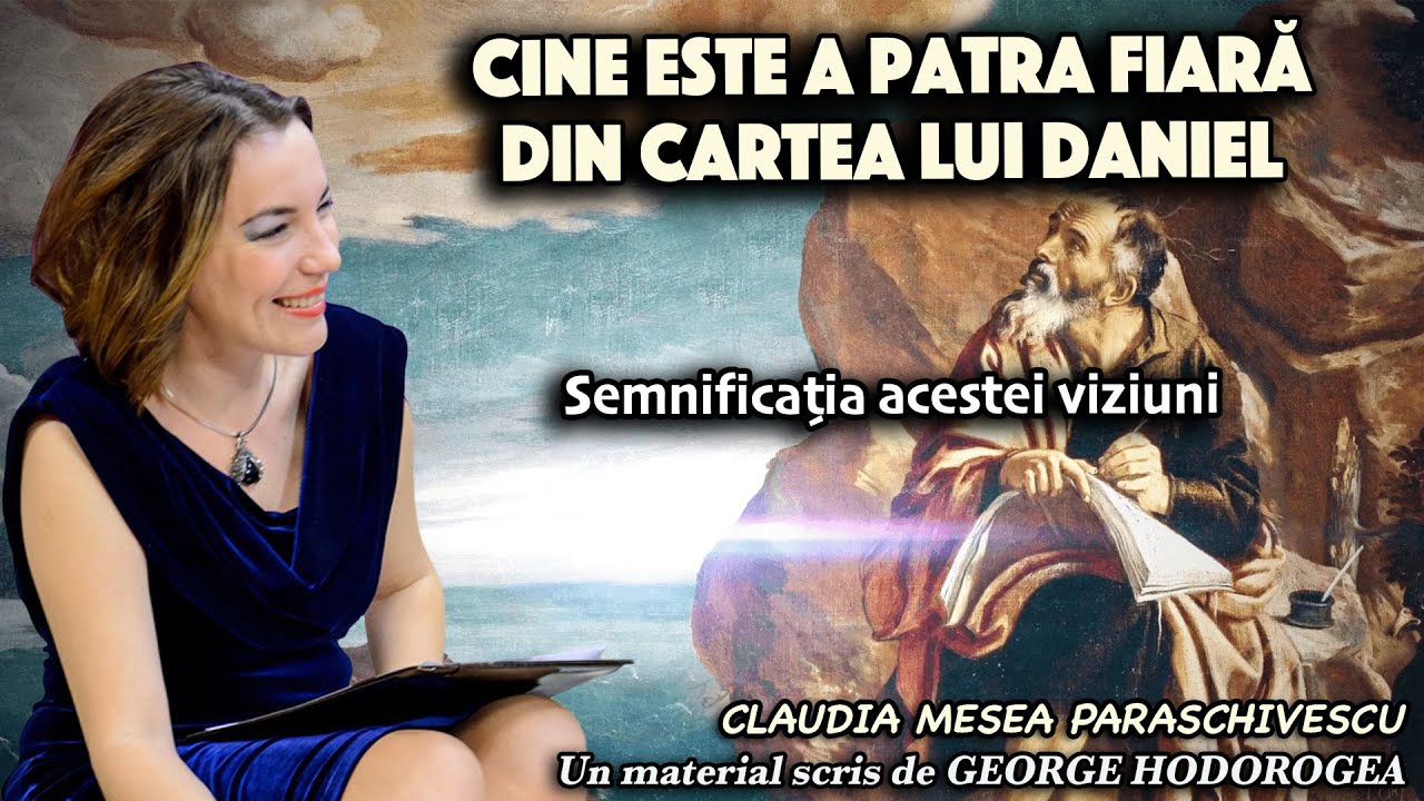 Cine este a patra fiara din cartea lui Daniel * Semnificatia acestei ...