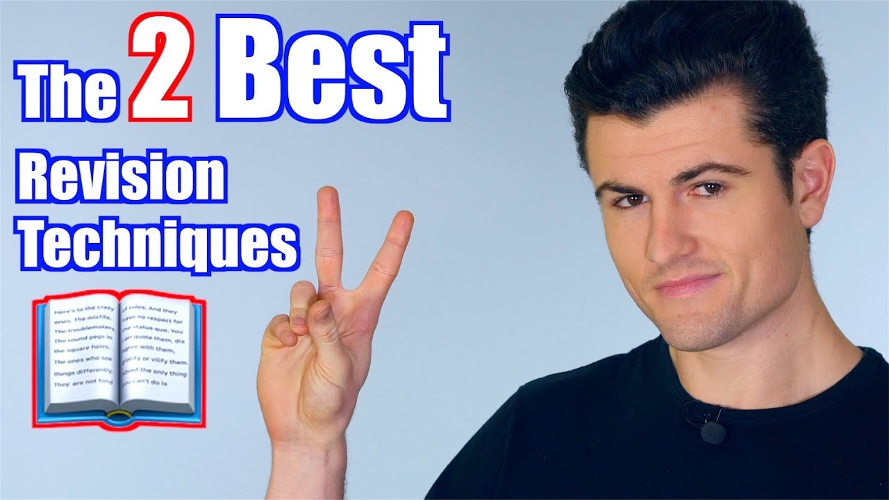 The 2 Best Revision Techniques | Make Them Work Together - YouTube