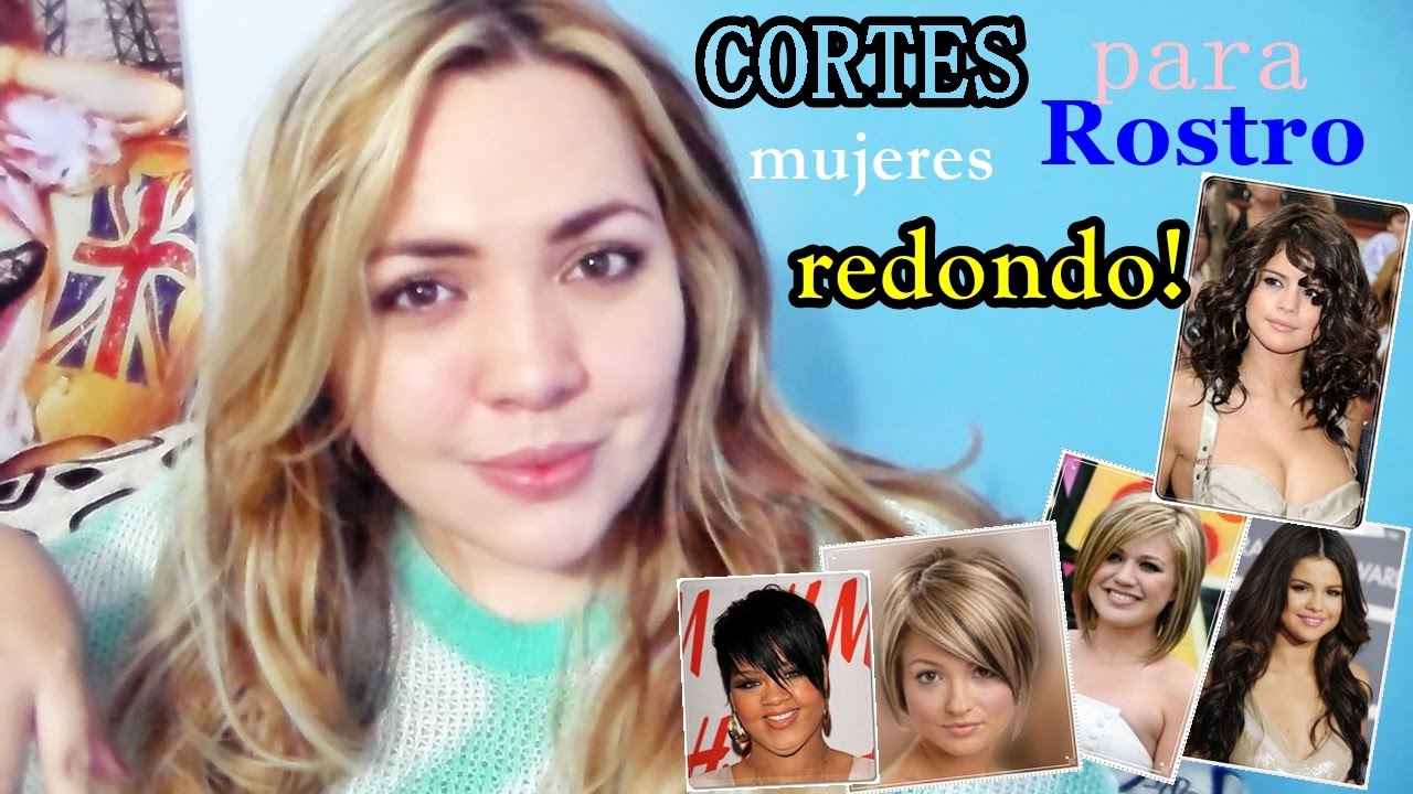 CORTES para Mujeres de Rostro REDONDO o CACHETON - YouTube