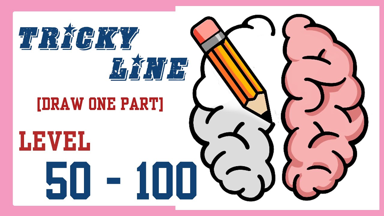 Tricky Line Draw The Part All Level 50-100 Walkthrough Solution ...