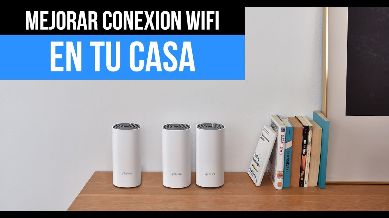 ¿Cómo Mejorar la Señal de tu WiFi? | Unboxing y Configuración de ...