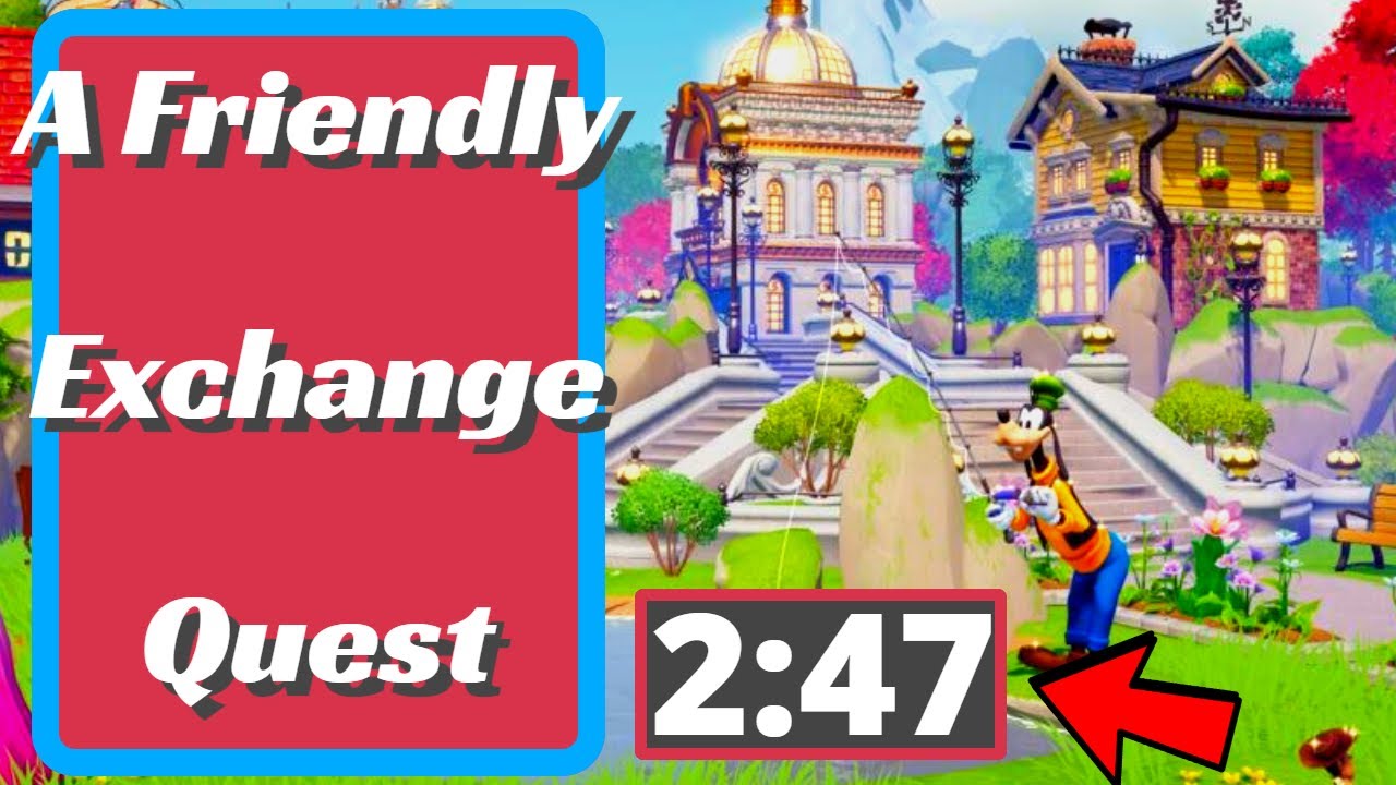 A Friendly Exchange Quest Guide In Disney Dreamlight Valley - YouTube