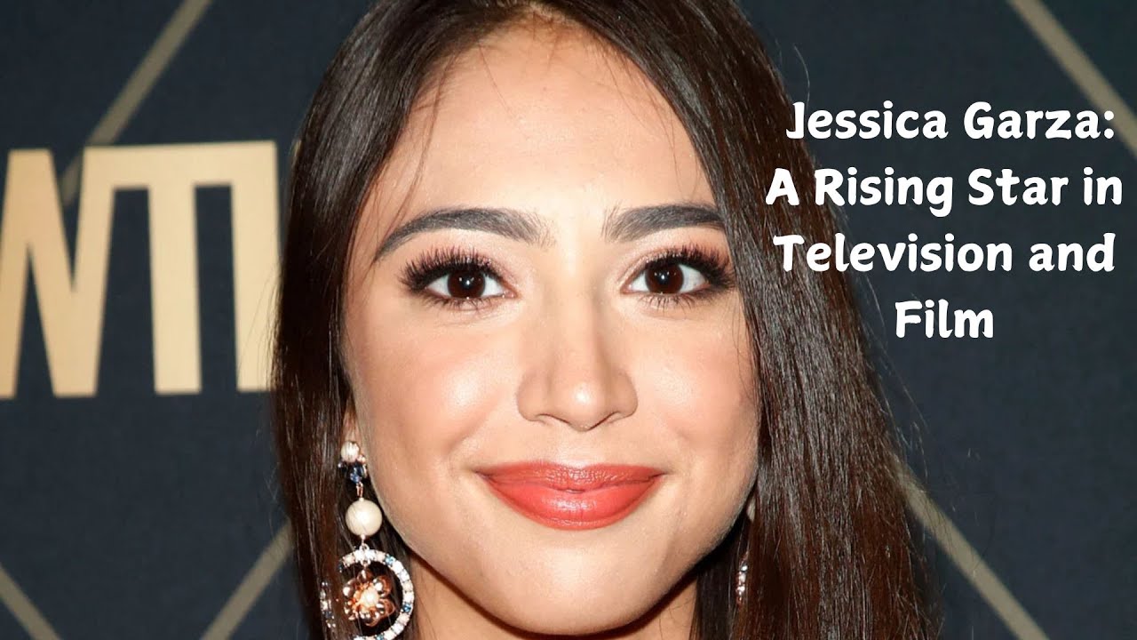 Jessica Garza: A Rising Star in Television and Film - YouTube