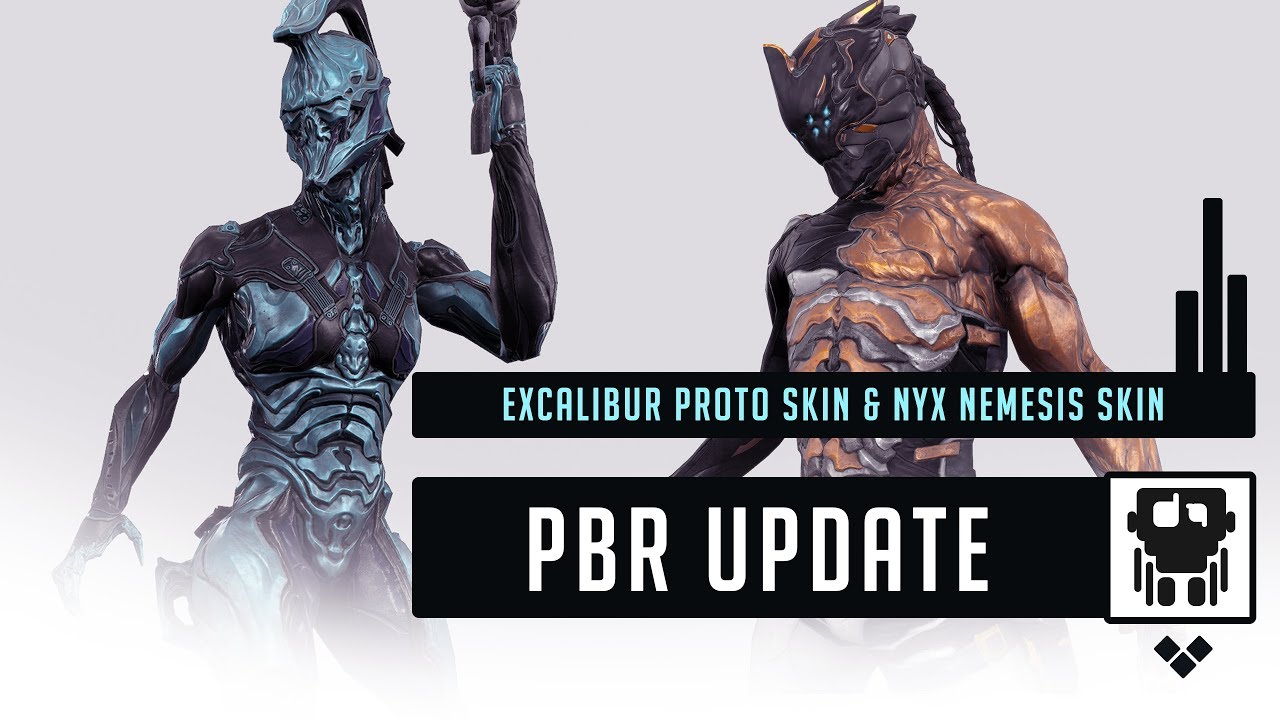 Warframe: PBR Update on Nyx Nemesis & Excalibur Proto Skins - YouTube