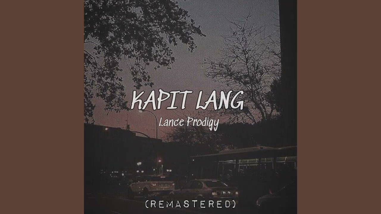 Kapit Lang (Remastered) - YouTube