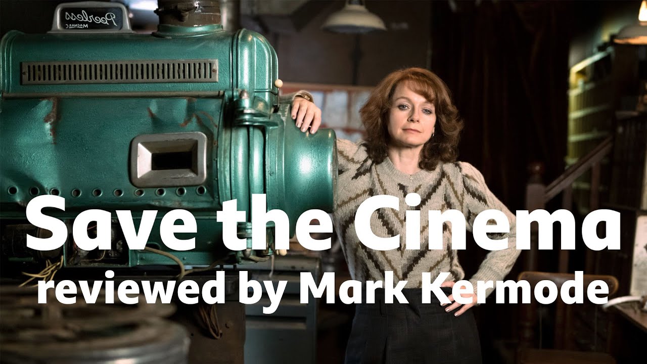 Save the Cinema reviewed by Mark Kermode - YouTube