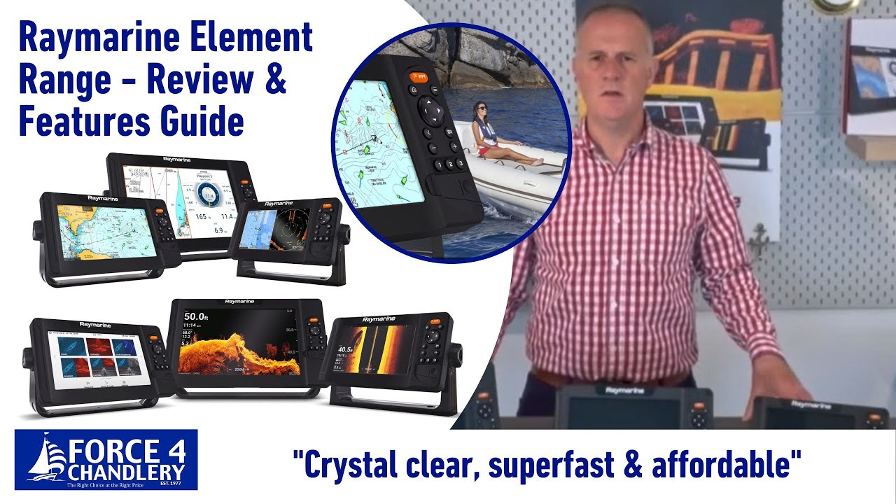 Raymarine Element Range - Review & Features Guide - YouTube