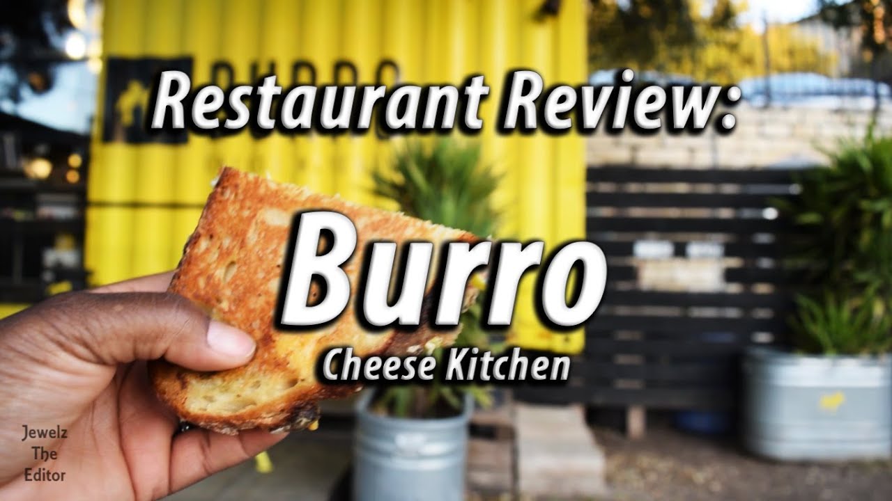Restaurant Review: Burro Cheese Kitchen - YouTube