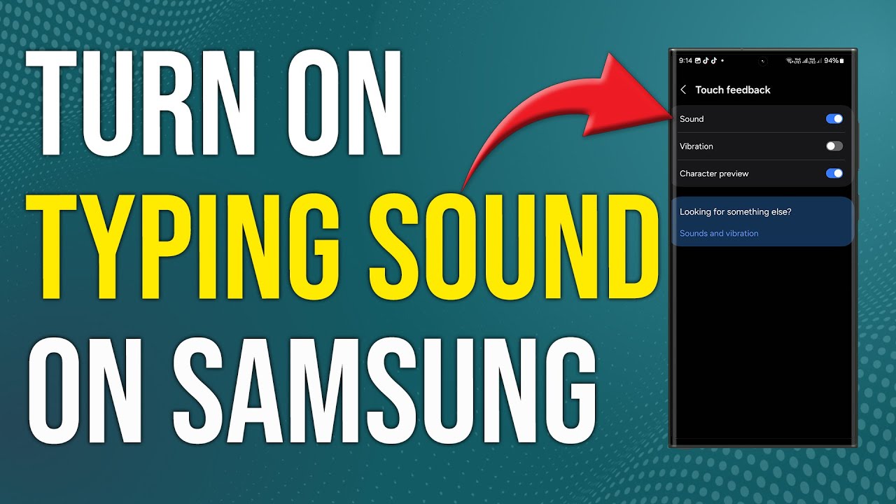 How To Turn On Typing Sound On Samsung (How To Enable Typing Sound On ...