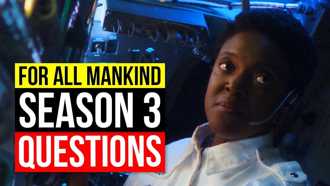 For All Mankind Season 3 Questions and Predictions - YouTube
