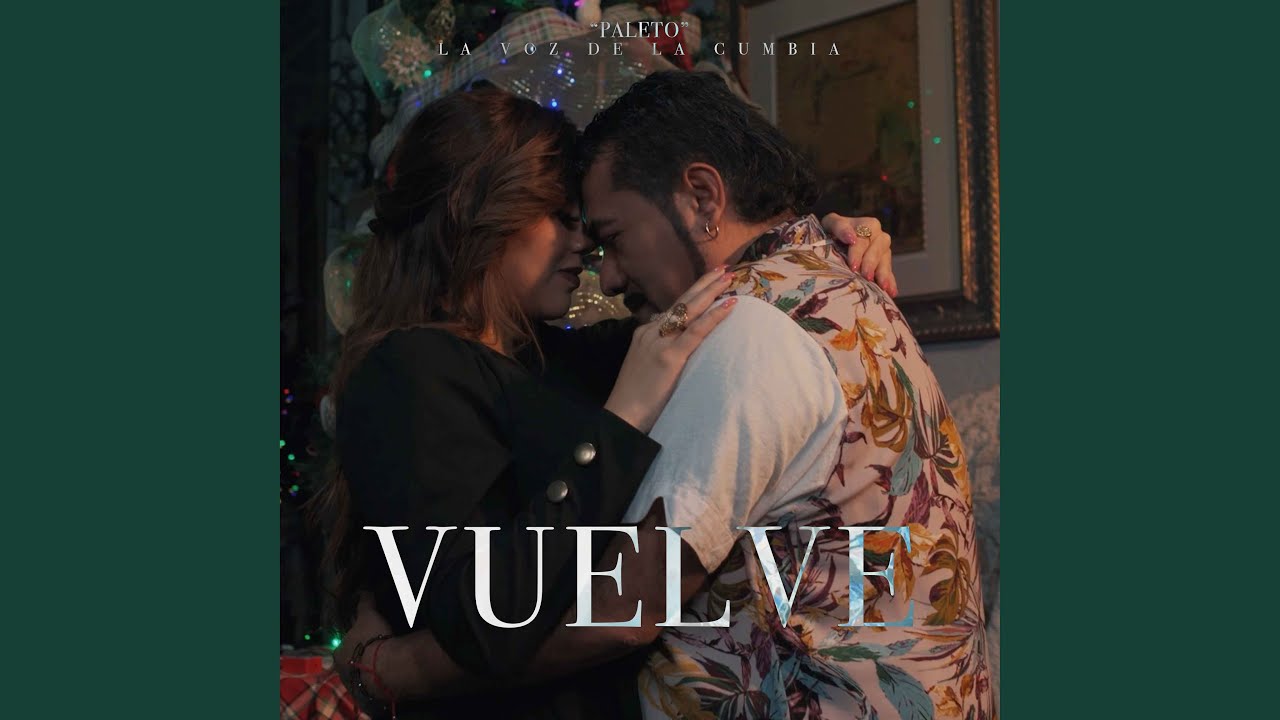 Vuelve - YouTube