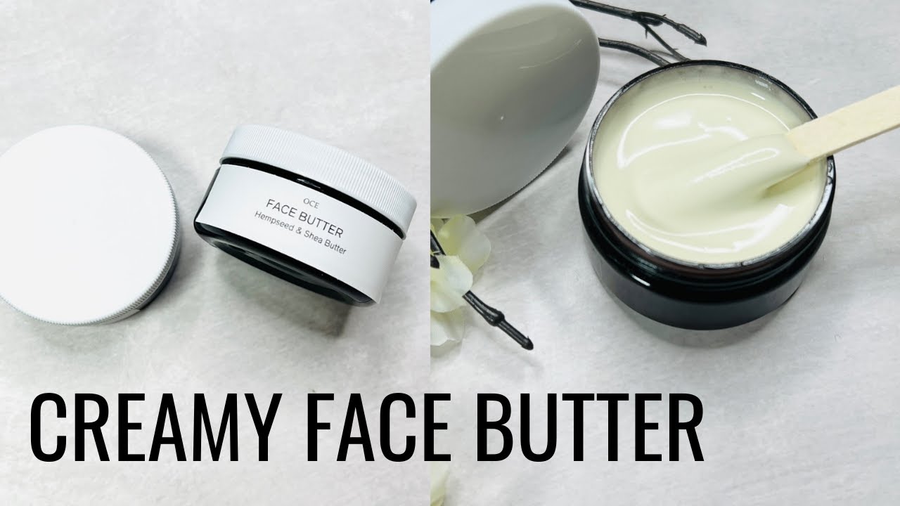 DIY CREAMY FACE BUTTER / SUPER MOISTURIZING FOR THE SKIN - YouTube