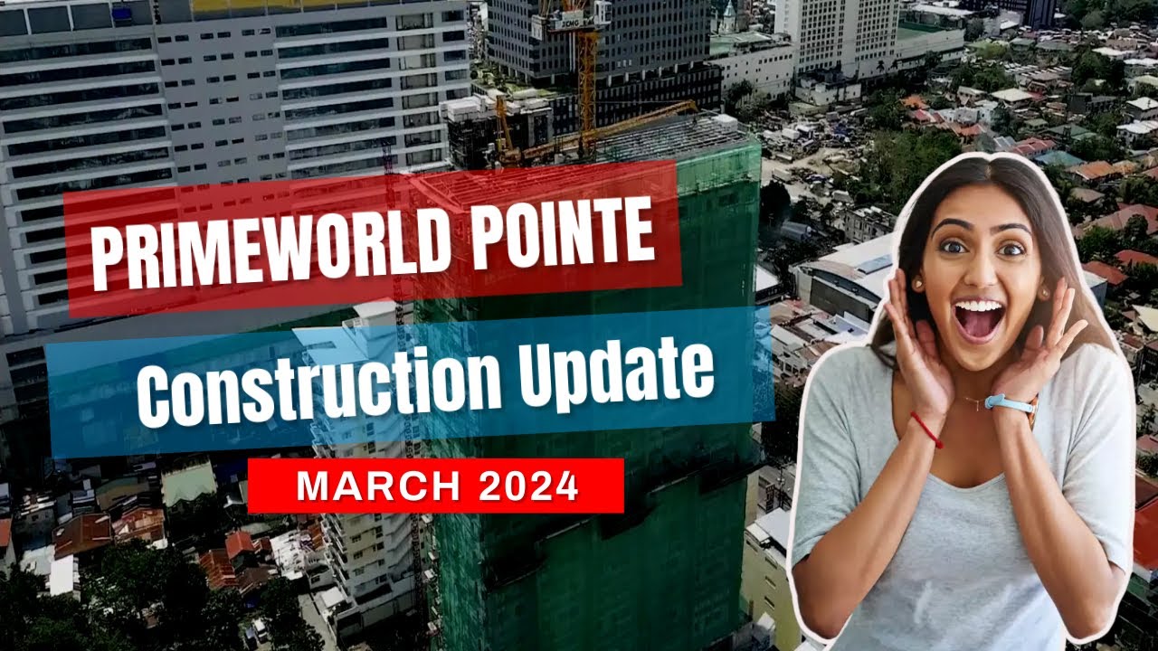 MARCH 2024 CONSTRUCTION UPDATE: Primeworld Pointe | Cebu Stellar Homes - YouTube