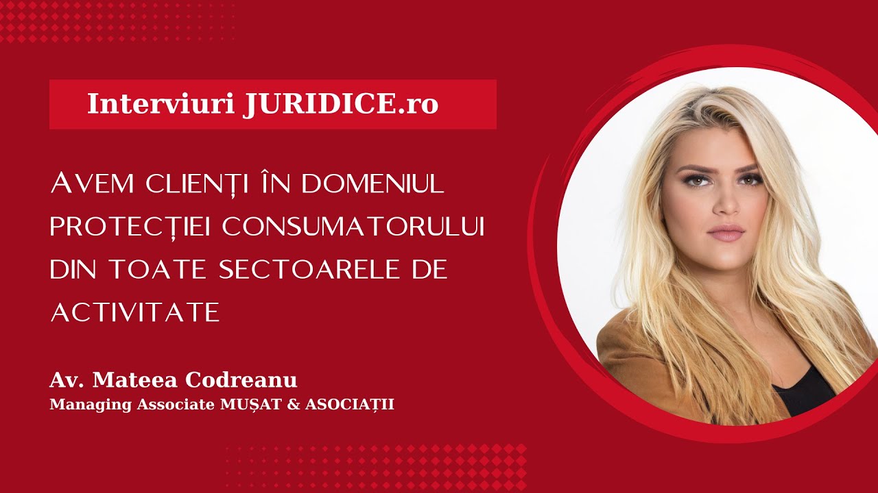 "Avem clienți în domeniul protecției consumatorului din toate ...