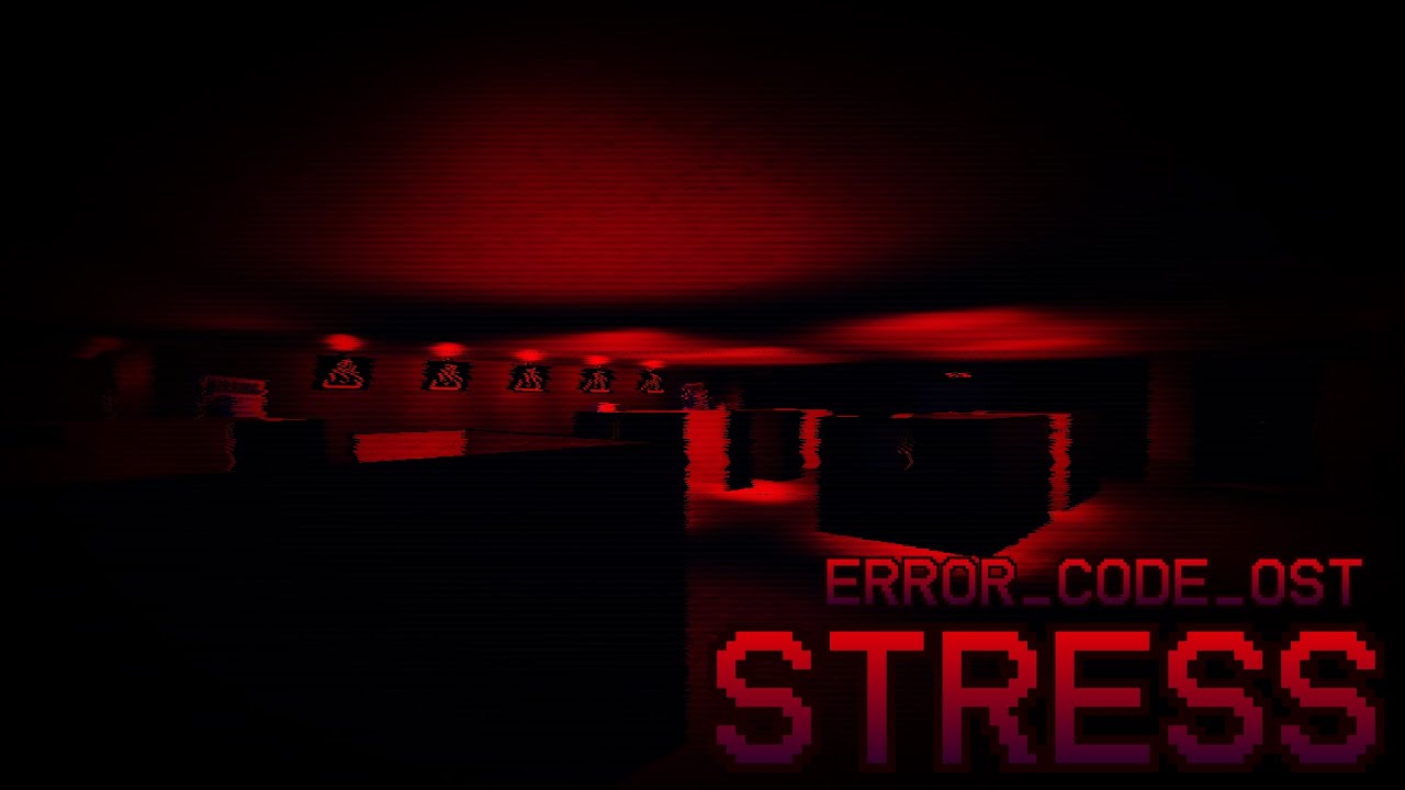 err0red_xHase - stress (error_code OST) - YouTube