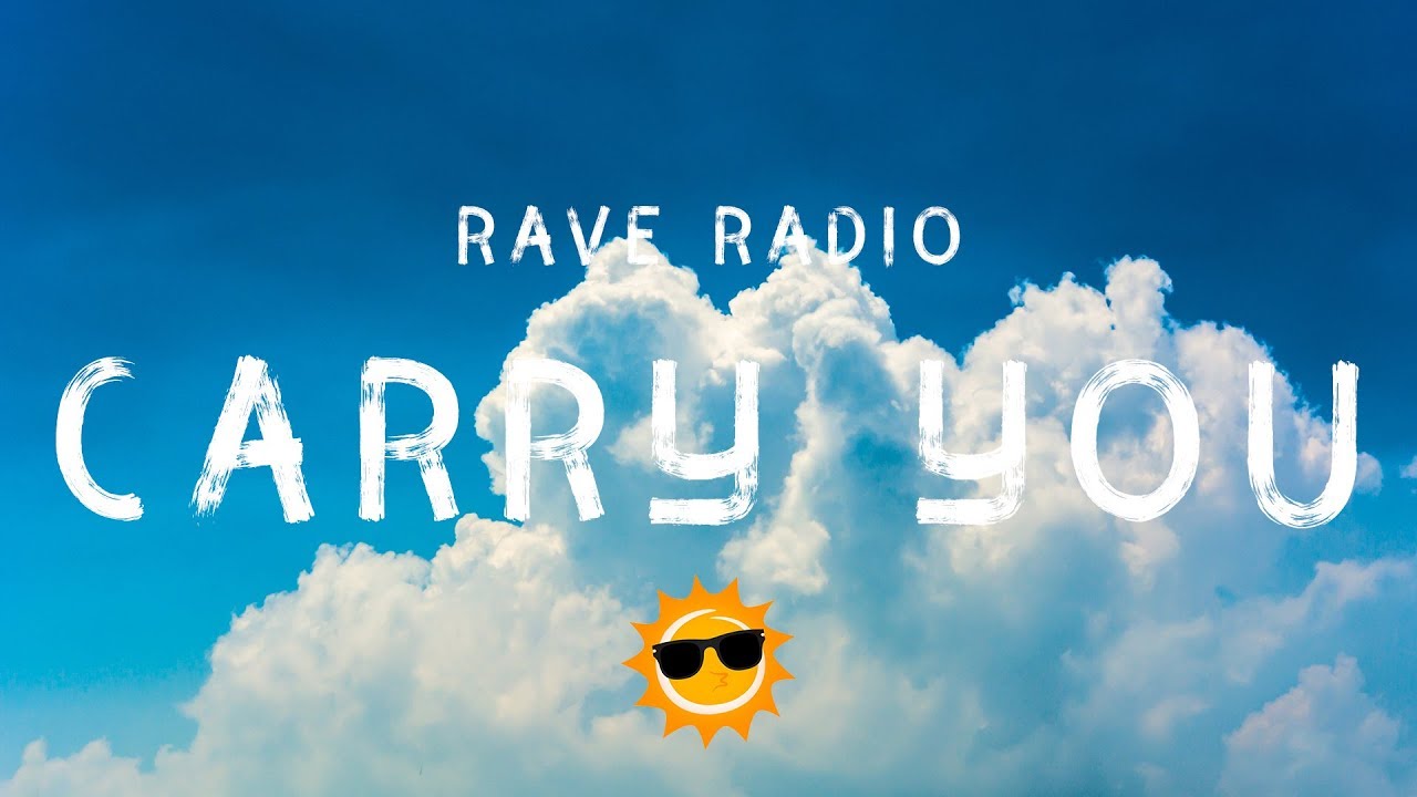 Rave Radio - Carry You (Rave Radio House Mix) - YouTube
