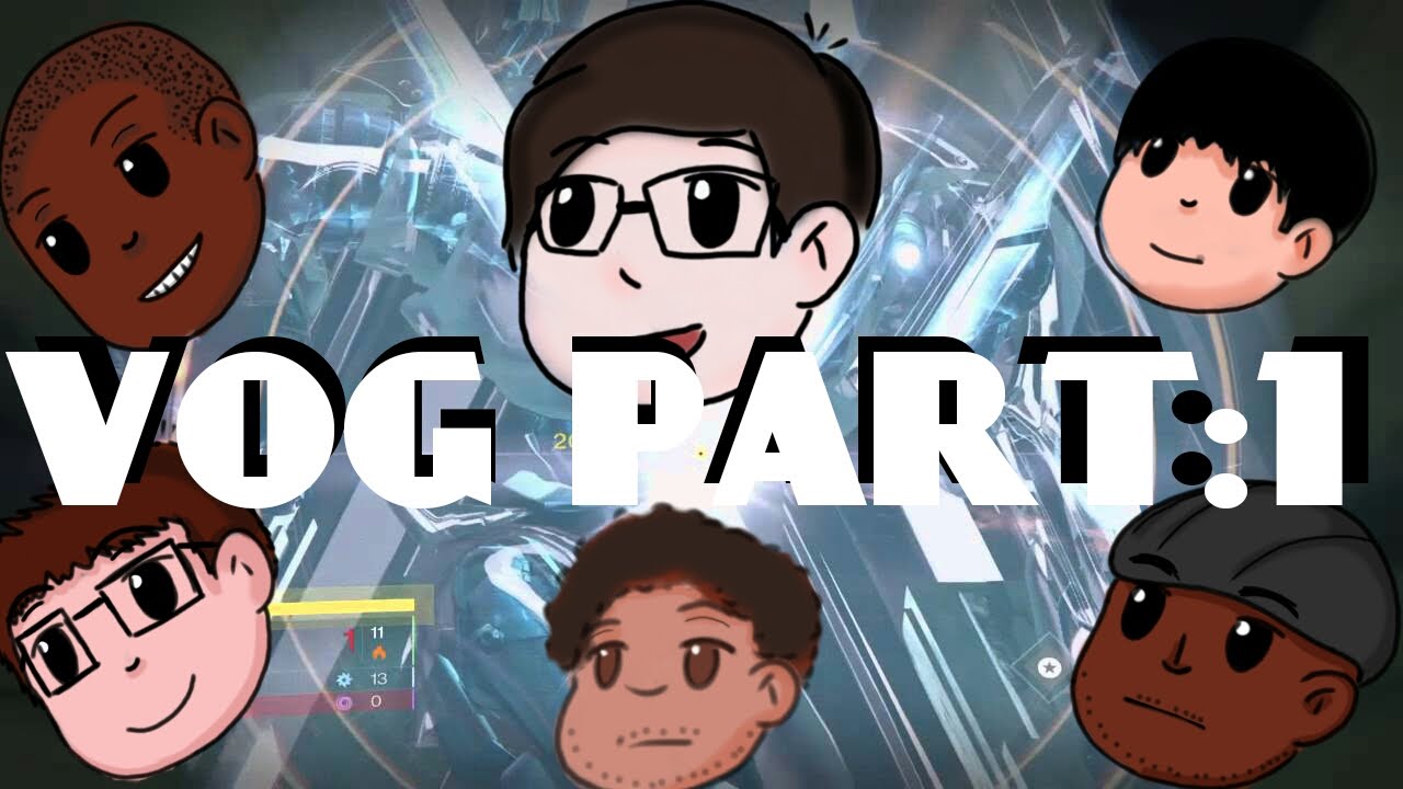 VOG Raid with DayDreams: #1 - YouTube