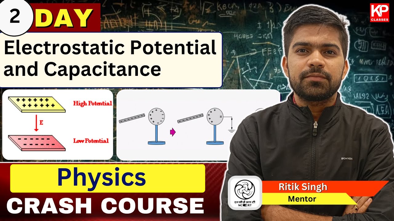 [Day 2] Electrostatic Potential and Capacitance | Class 12th NCERT ...