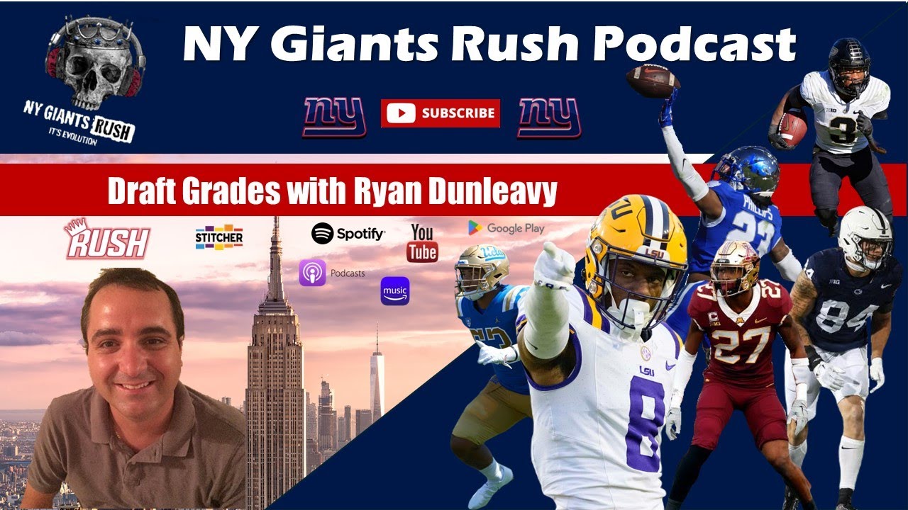 NY Giants Rush (Ep. 184) Draft Grades (NY Post) Ryan Dunleavy - YouTube