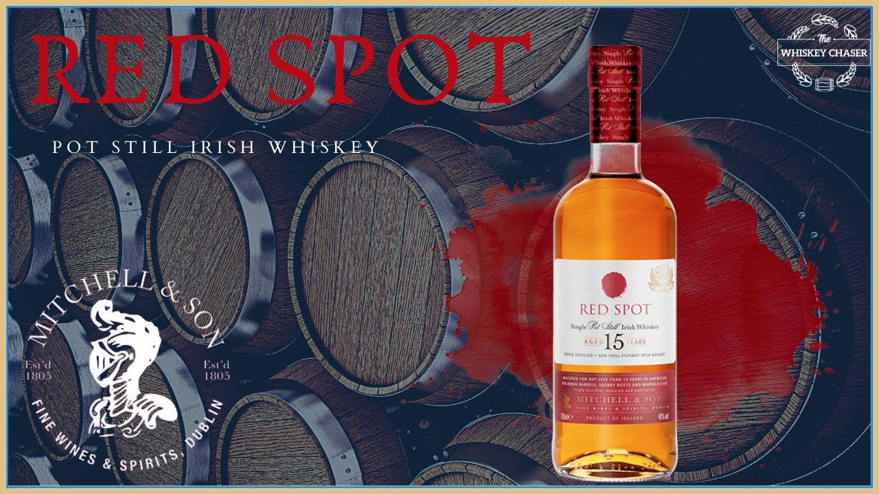 RED SPOT 15 YR OLD | Irish Whiskey Review | Whisky & Whiskey - YouTube