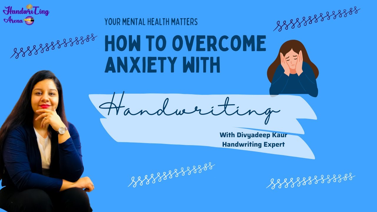 How to overcome Anxiety with Handwriting #OvercomeAnxiety - YouTube