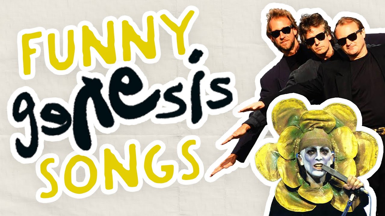 Funny GENESIS Songs… - YouTube