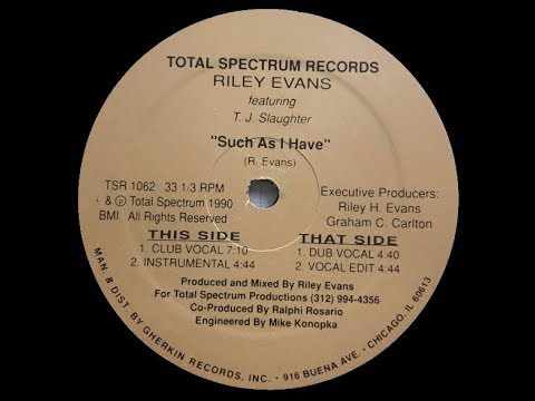 Riley Evans Featuring T.J. Slaughter – Such As I Have (1990, Vinyl ...