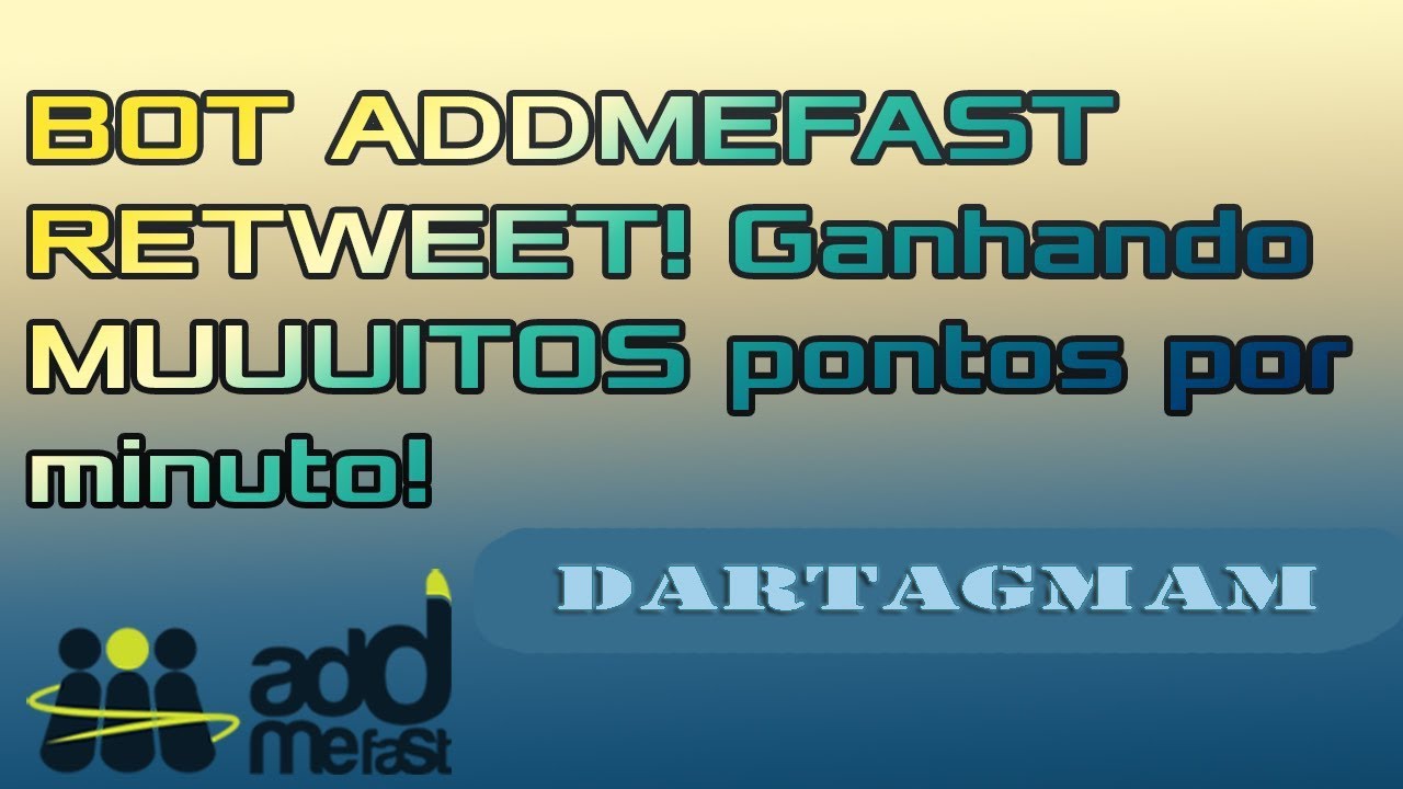 Bot addmefast - Gerador de pontos automático Este esta Funcionando ...