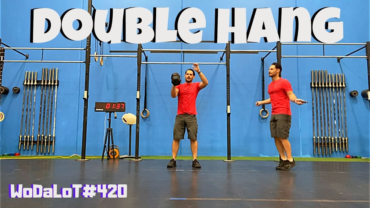 Double Hang | CrossFit Workout // WoDaLoT#420 - YouTube