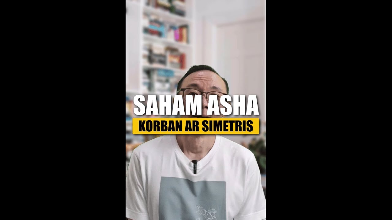 💀😵‍💫AR SIMETRIS MAKAN KORBAN !! Saham ASHA ARB 35% 😱 - YouTube