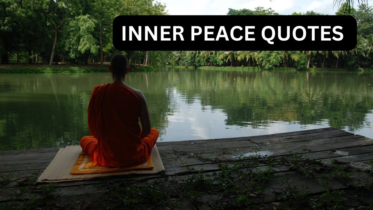 INNER PEACE QUOTES || Inspirational inner peace quotes || Short Courses ...