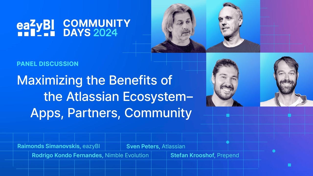 Panel Discussion: Maximizing the Benefits of the Atlassian Ecosystem ...