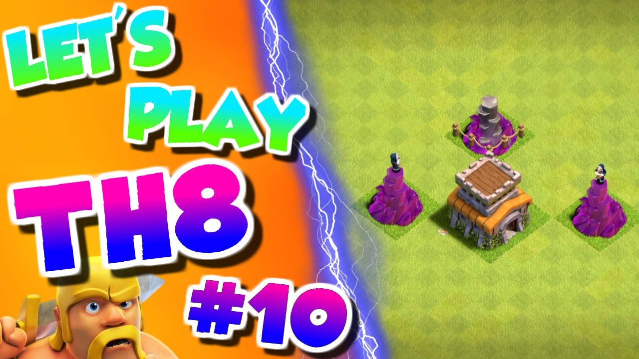 Clash Of Clans | Th8 Let's Play (Ep.#10) | WE HAVE MAXED OUT WIZARD ...