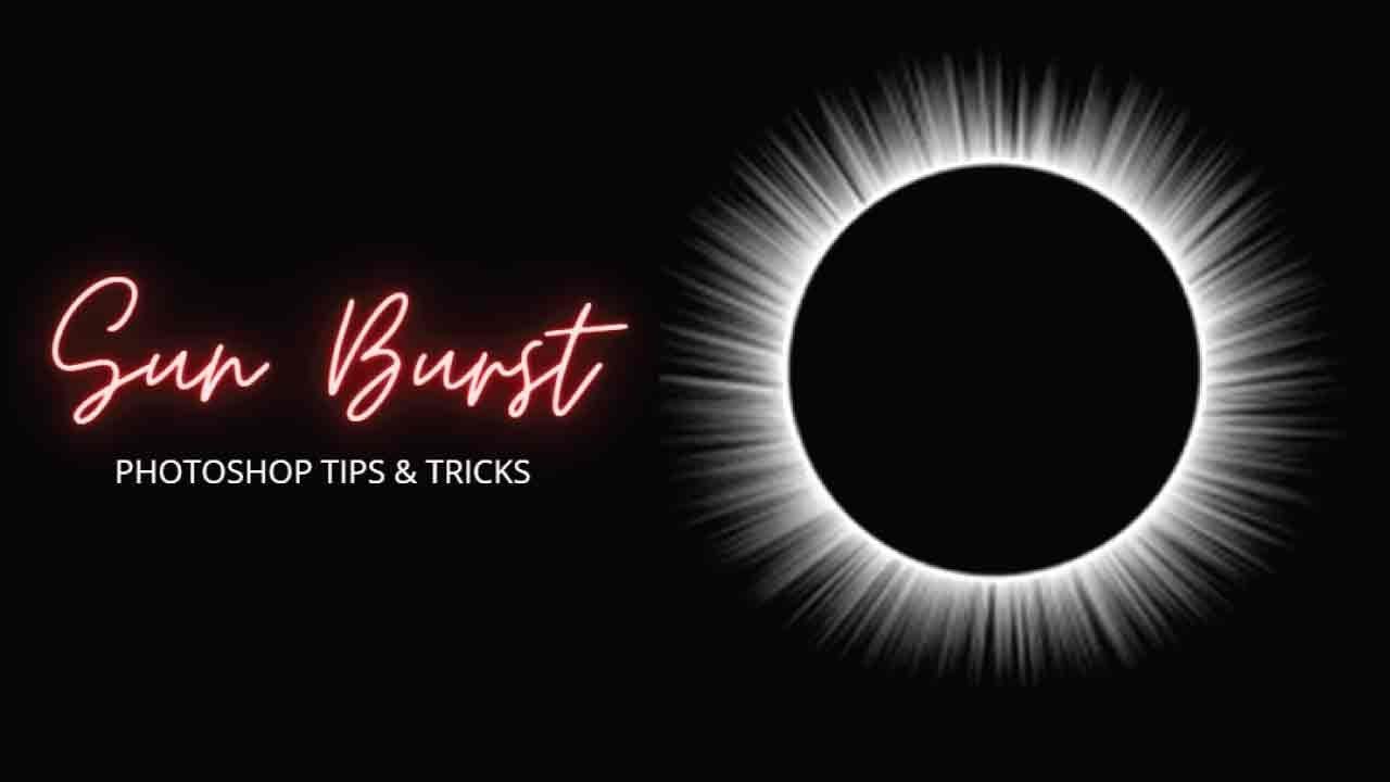 Sun Burst Effect | Sun Flare in Photoshop | Adobe Photoshop Tutorial ...