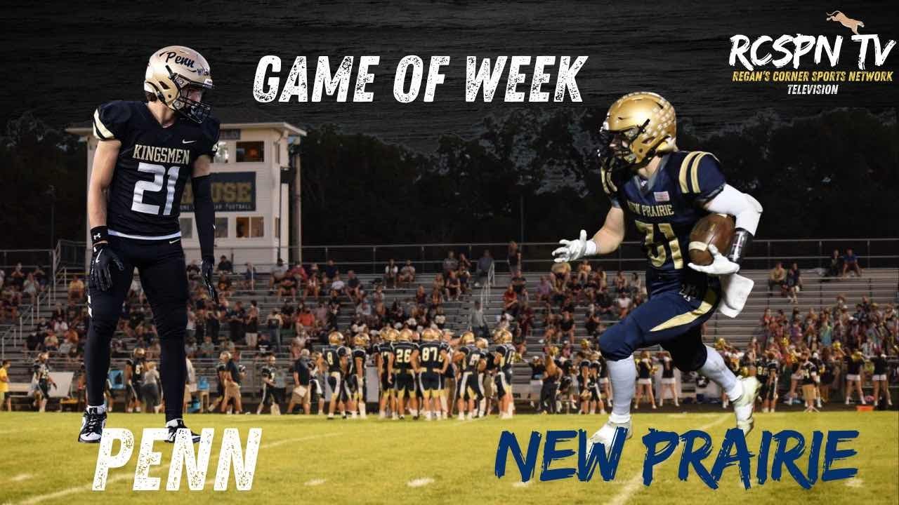 High school GAMEDAY 5-2 Penn Kingsmen vs 5-2 New Prairie on RCSPN - YouTube