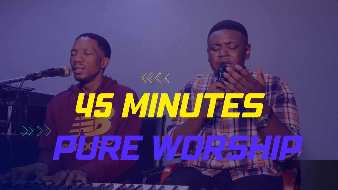 Deep Spontaneous Worship for 45 Minutes - Daramola Shola and David ...