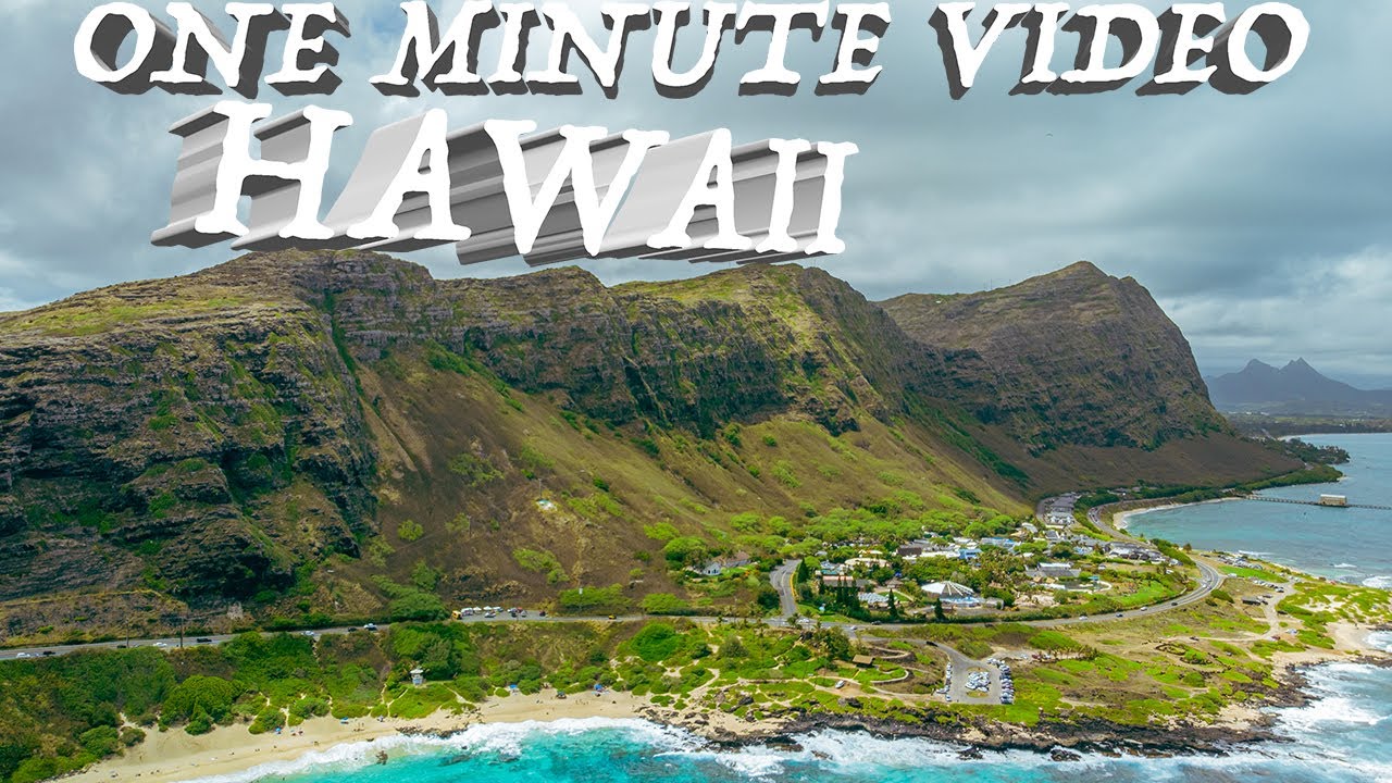 NUMBER 1 | ONE MINUTE VIDEO | DRONE SHOTS | HAWAII - YouTube