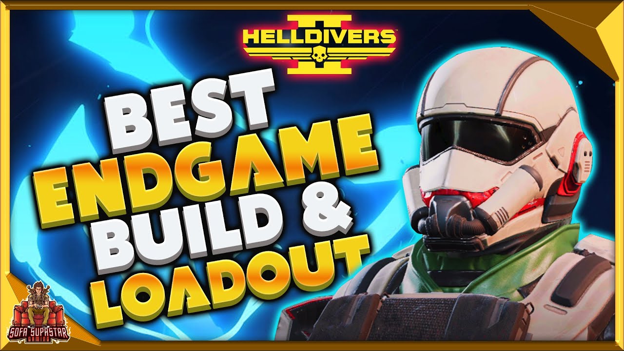 Helldivers 2 Best Endgame Build & Loadout Perfect For Helldiver Difficulty - YouTube