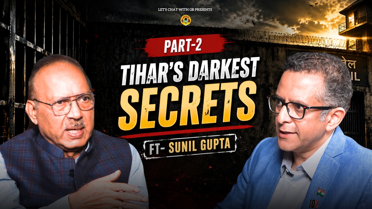 35 Years Inside Tihar, But not as a Prisoner | Ft. Ex-Jailer Sunil ...