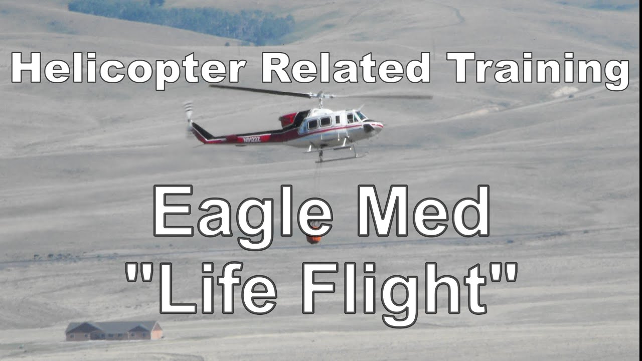 Eagle Med “Life Flight” - YouTube