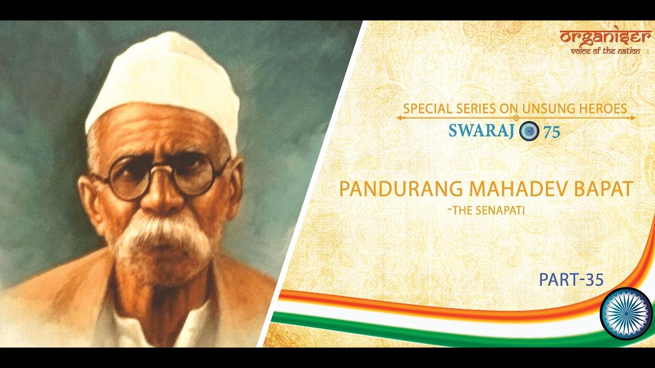 Pandurang Mahadev Bapat: The Senapati - YouTube