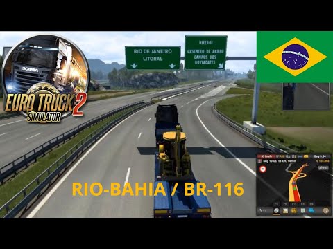 EURO TRUCK SIMULATOR - RIO-BAHIA / BR 116 (MAPA BR) - YouTube