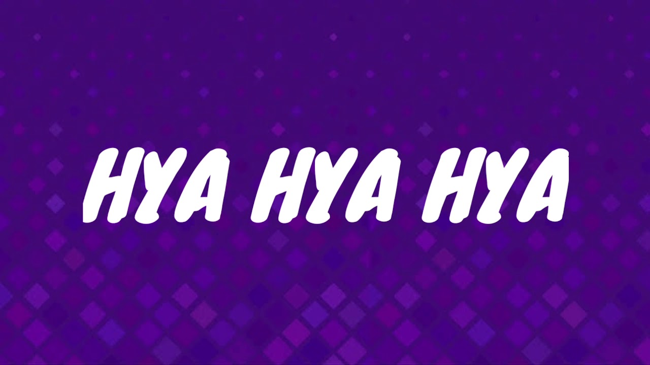 HYA HYA HYA [SONG REMIX] - YouTube