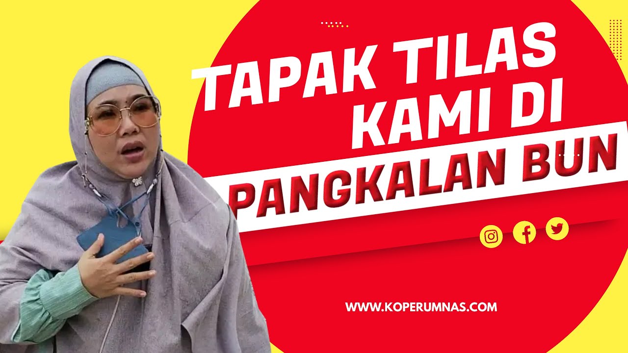Tapak Tilas Kami di Pangkalan Bun - YouTube