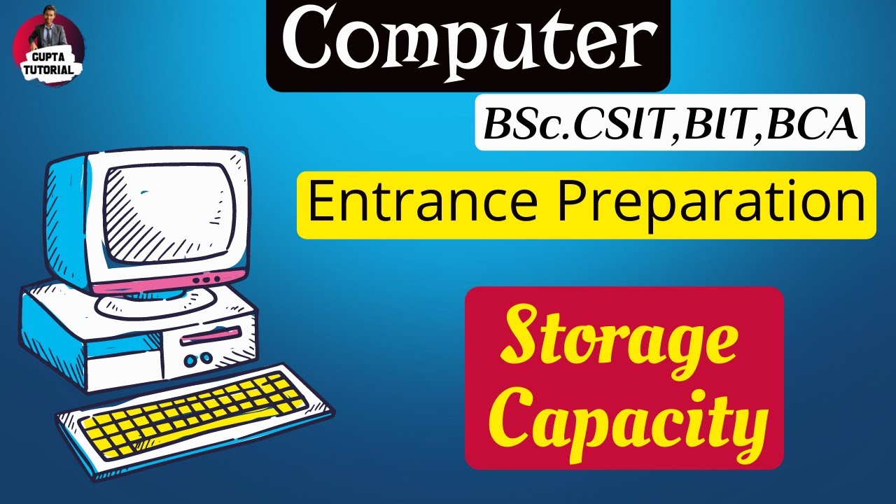 Storage Capacity || Computer || || Entrance preparation || #bsccsit # ...